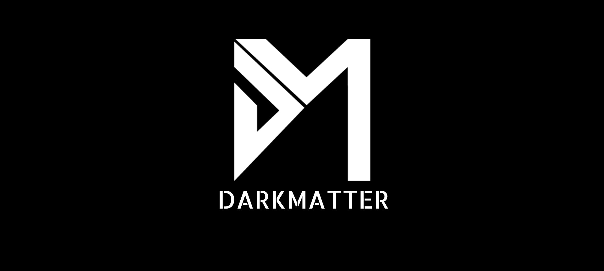 About Us – DARKMATTER™